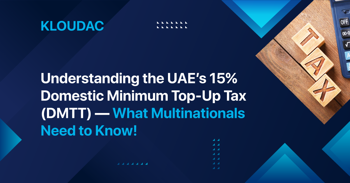 Domestic Minimum Top-Up Tax in the UAE | KLOUDAC