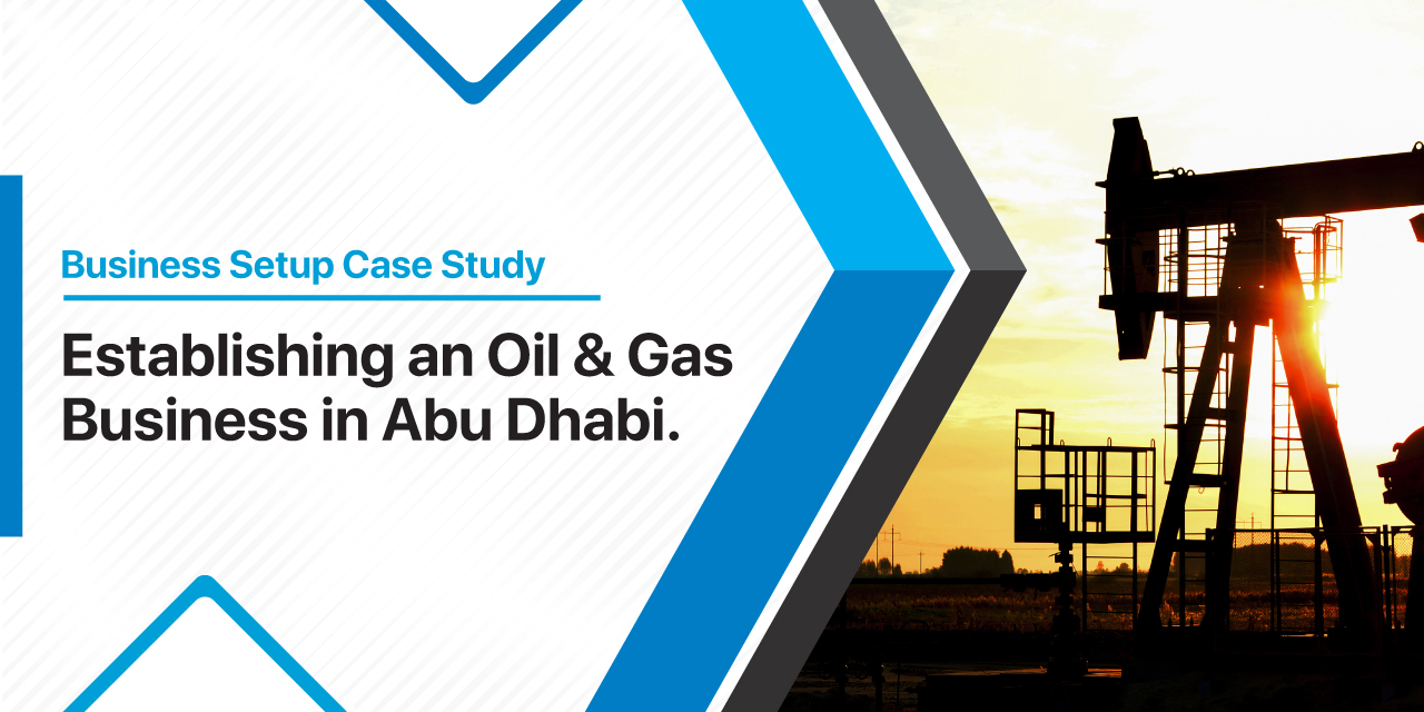 Oil & Gas Business in Abu Dhabi : KLOUDAC Business Setup